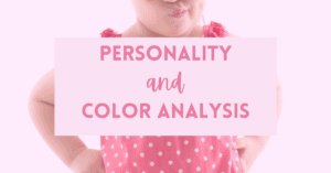 Personality and Color Analysis - Radiantly Dressed