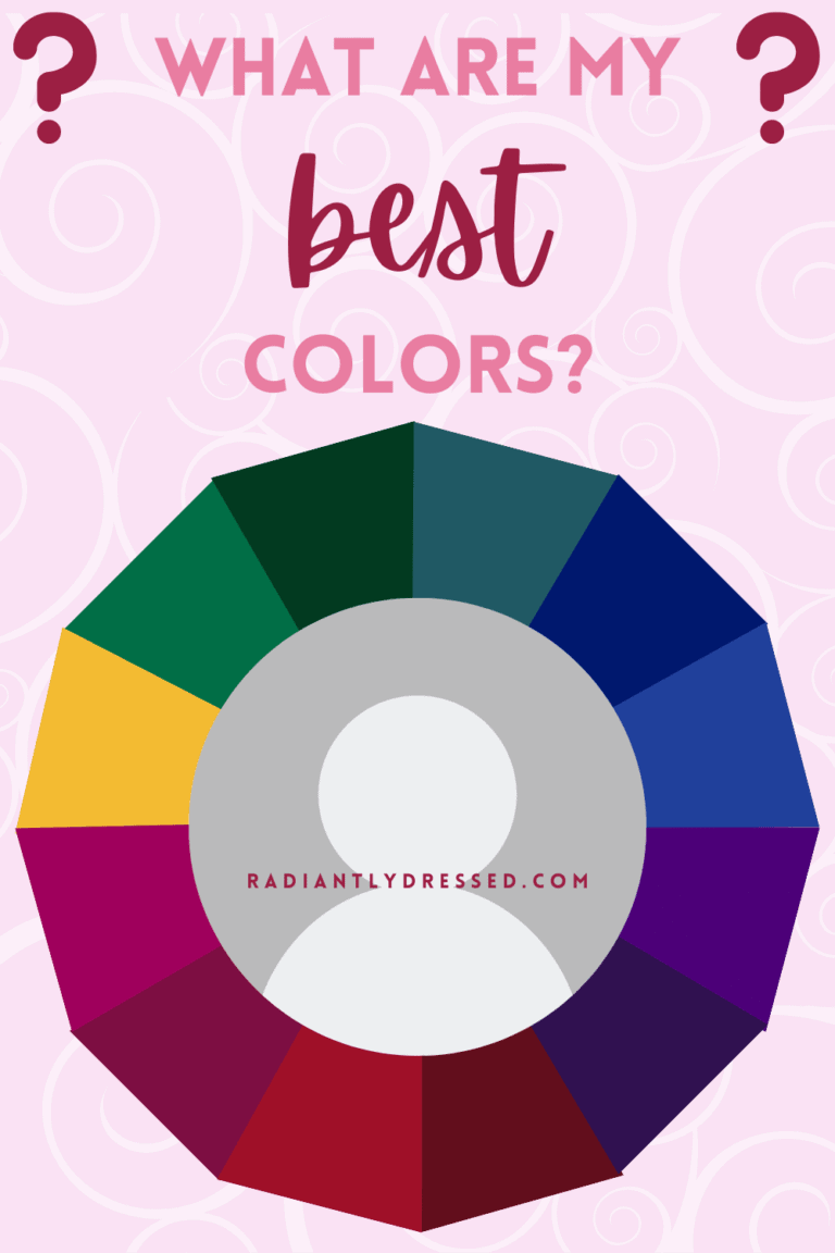 What Are My Best Colors? - Radiantly Dressed