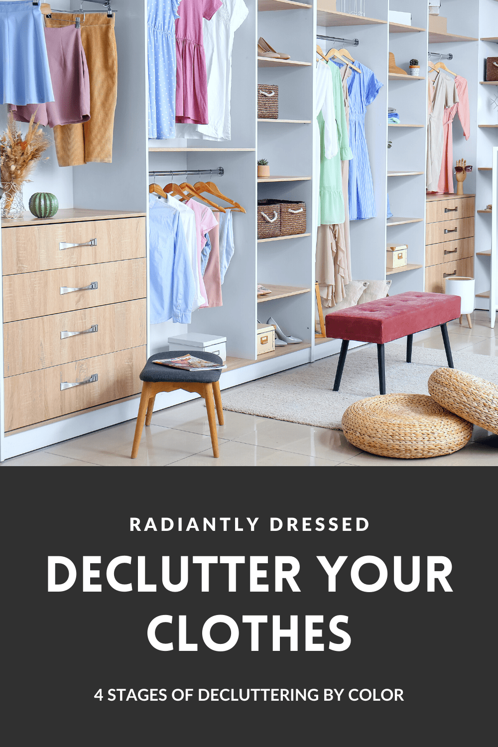 How to Declutter Your Clothes Using Color
