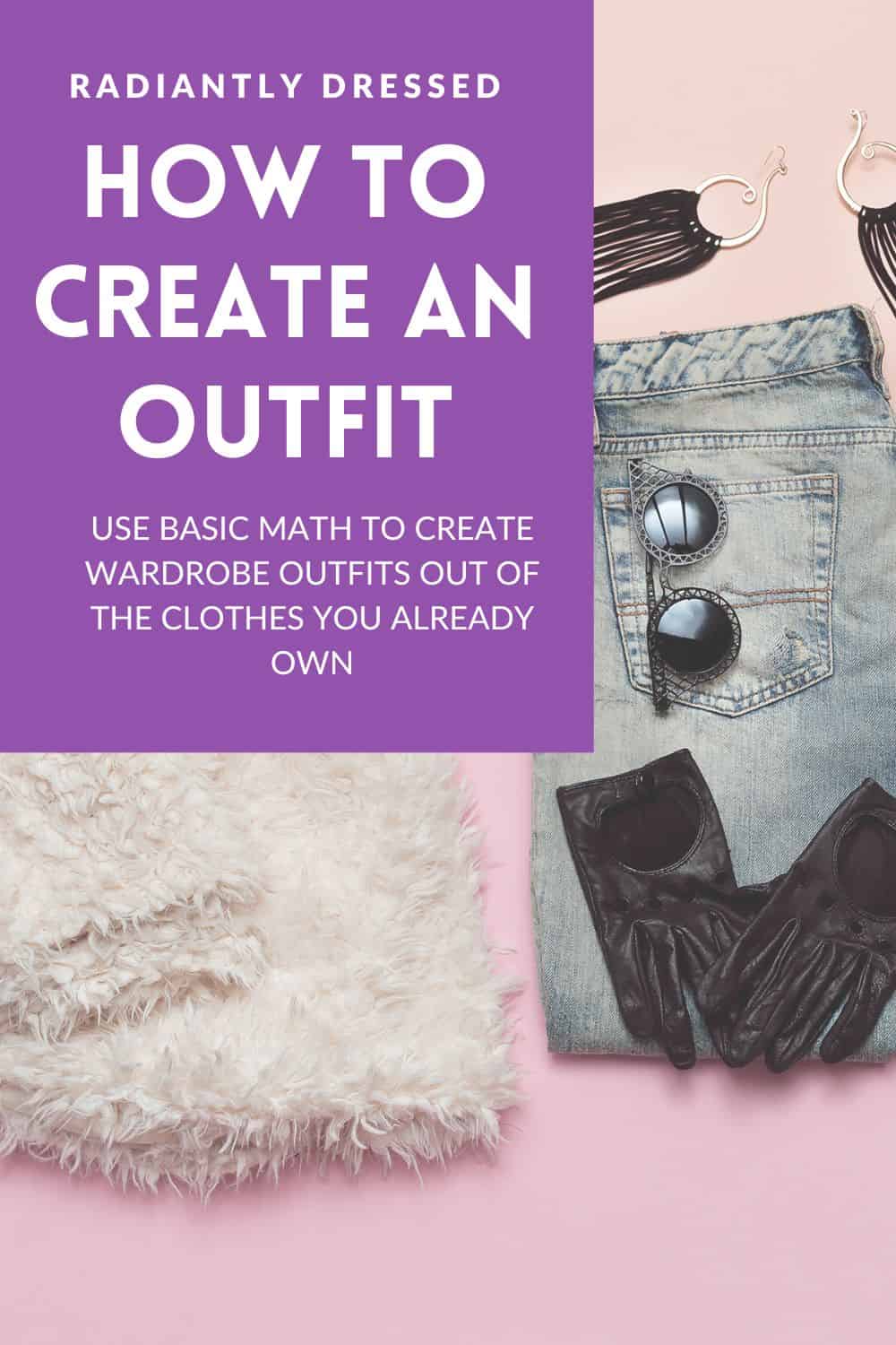 The Perfect Way to Build an Outfit by Number