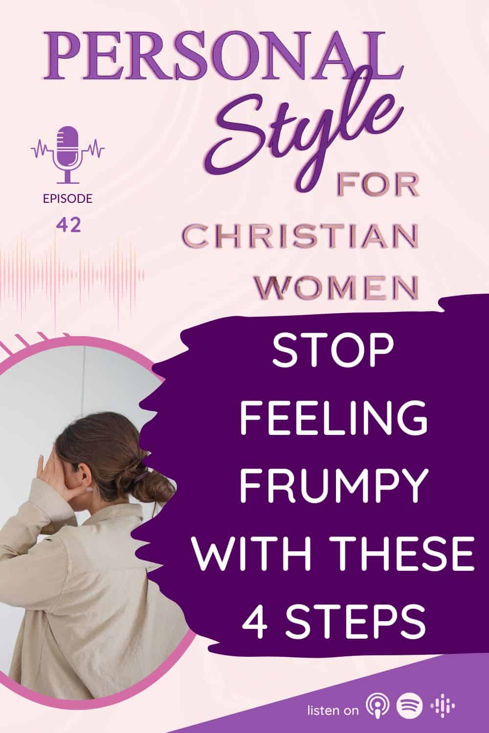 Tired of Feeling Frumpy? Try These 4 Steps to Create Your Perfect ...