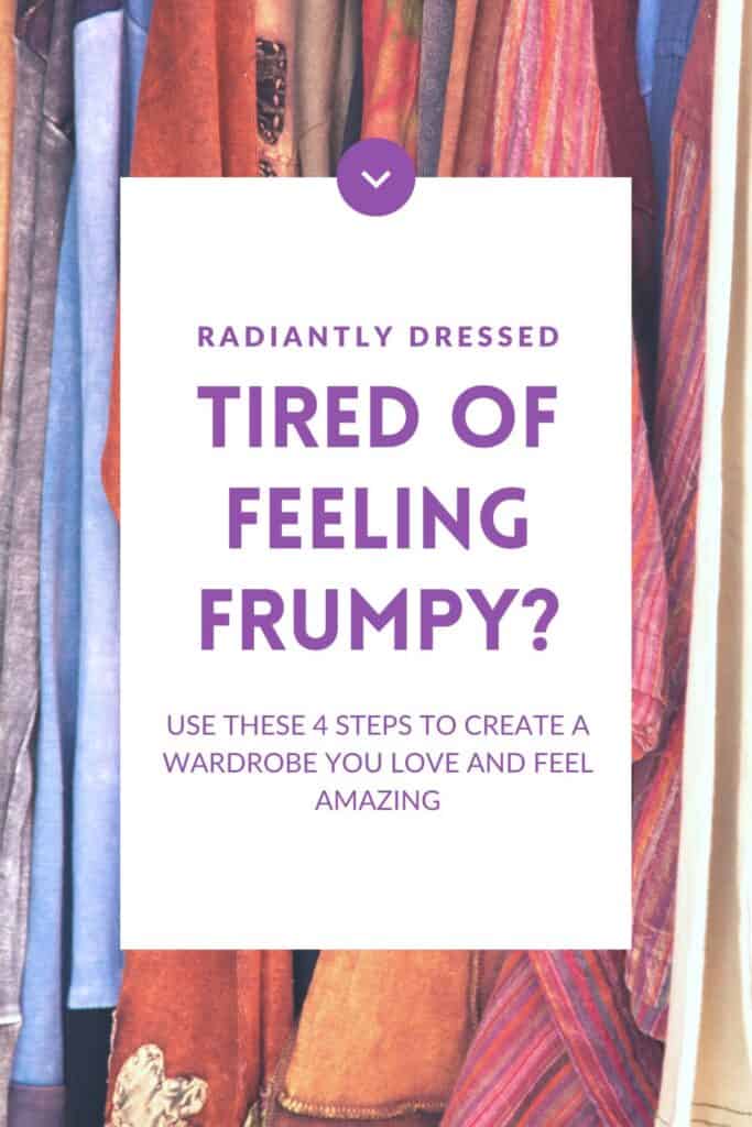Tired of Feeling Frumpy? Try These 4 Steps to Create Your Perfect ...
