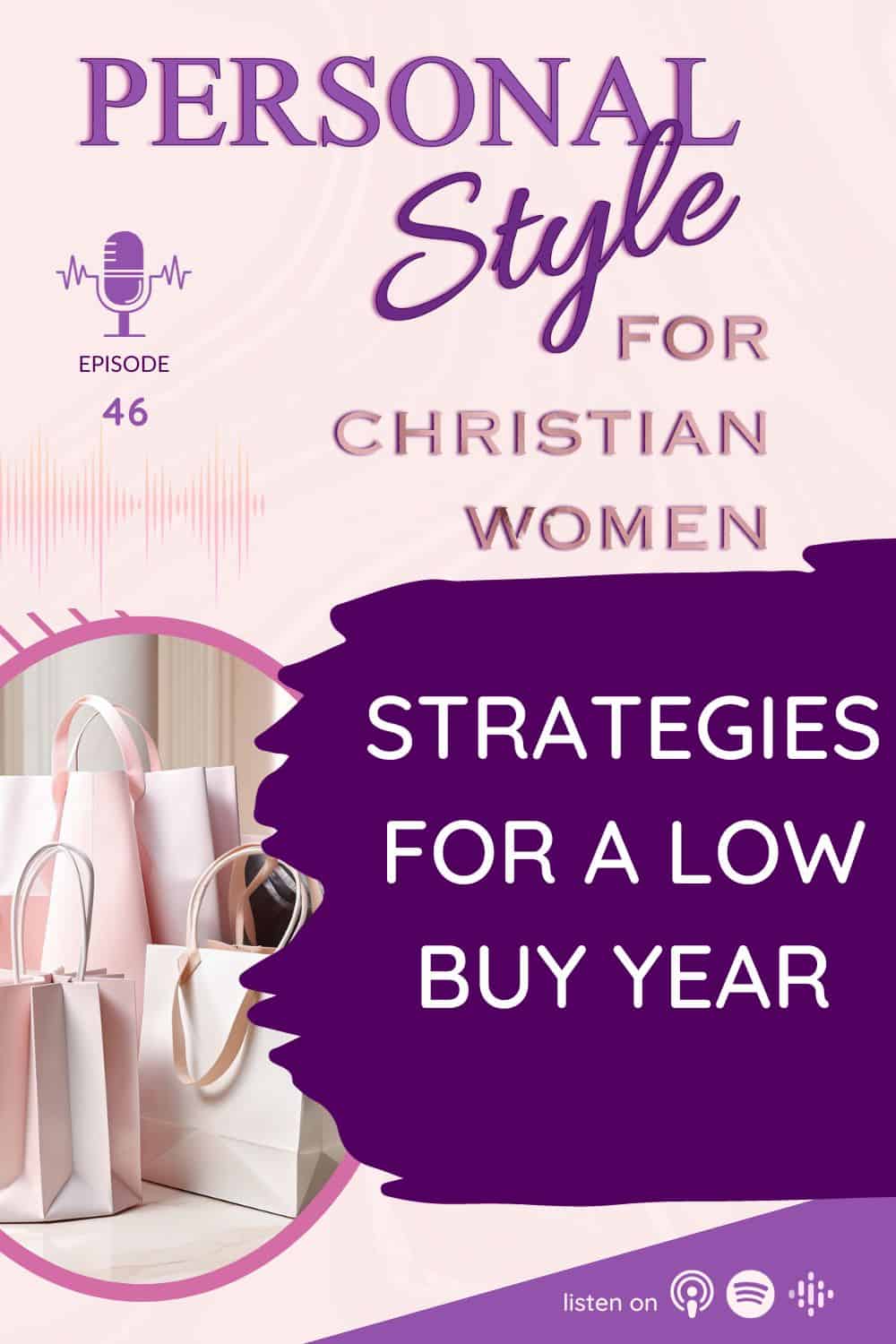 Real-Life Strategies for a Successful Low Buy Year: Navigating a Year ...