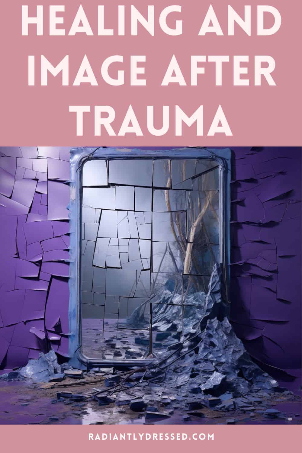 From Hurt to Healing: How to Use Personal Style as Trauma Self Care ...