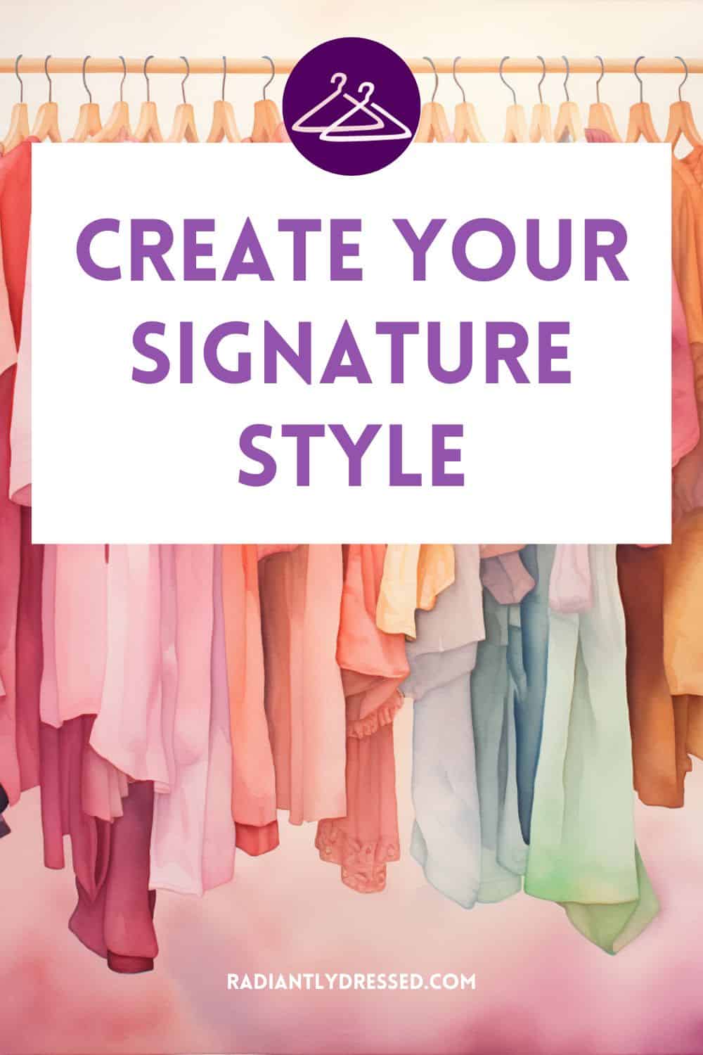 Discover Your Signature Style: Tips to Create a Look that Turns Heads