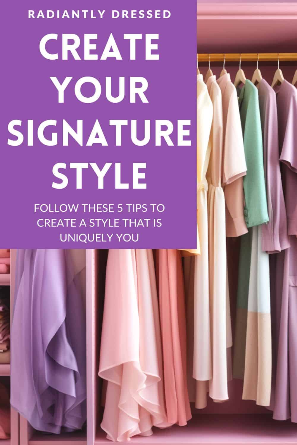 Discover Your Signature Style: Tips to Create a Look that Turns Heads