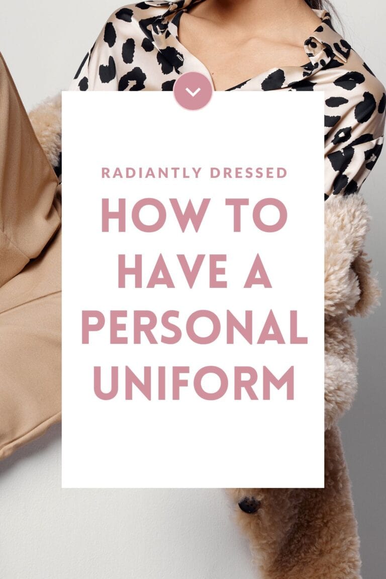 Create a Personal Uniform Using a 5 Step Proven Framework - Radiantly ...