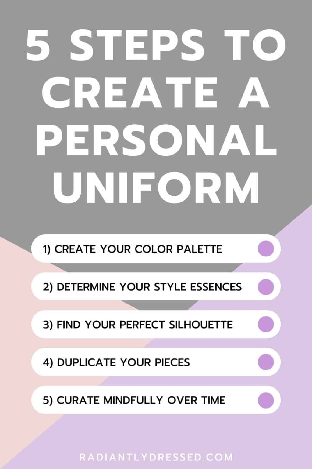 Create a Personal Uniform Using a 5 Step Proven Framework - Radiantly ...