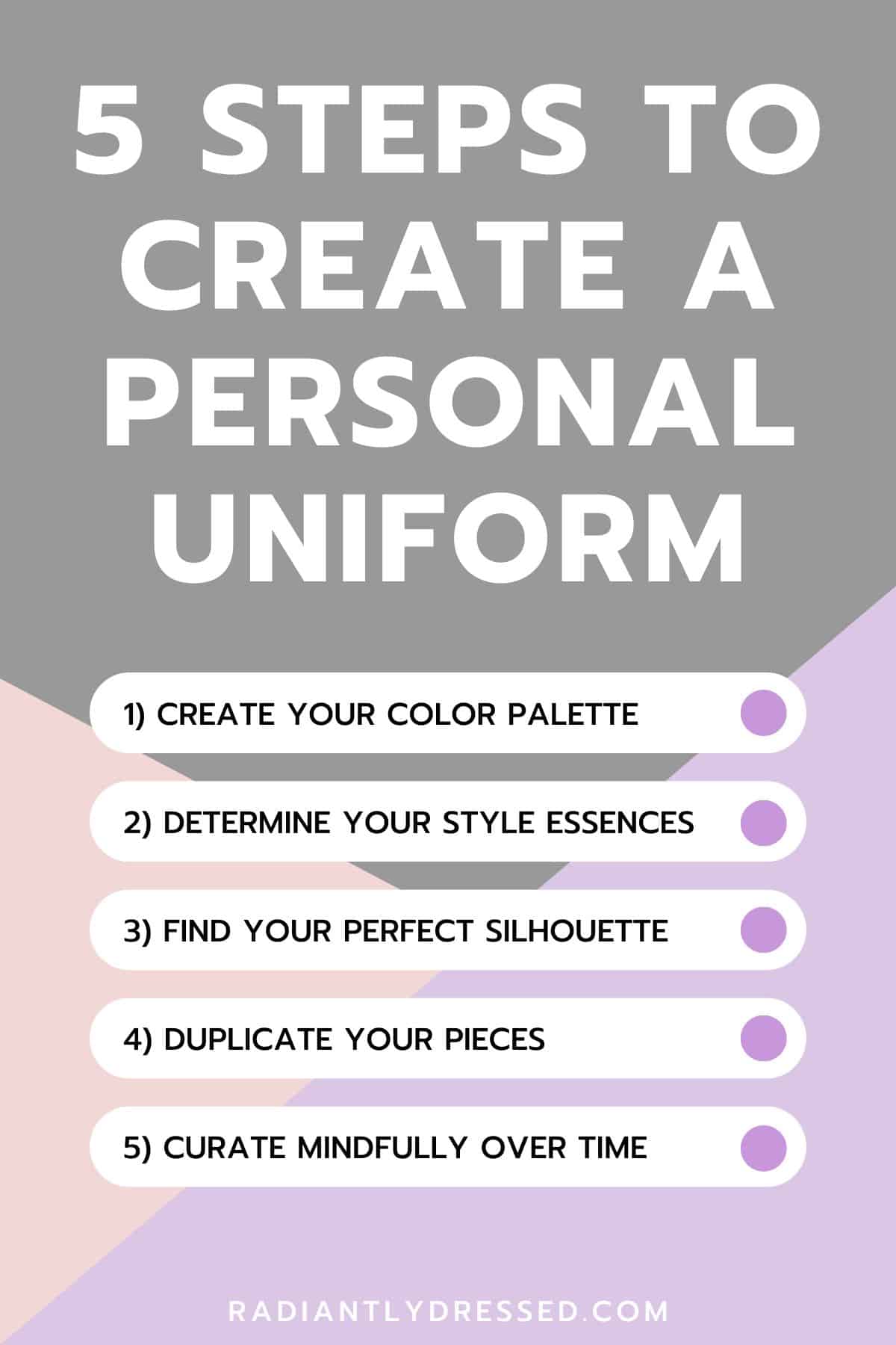 Create a Personal Uniform Using a 5 Step Proven Framework - Radiantly ...