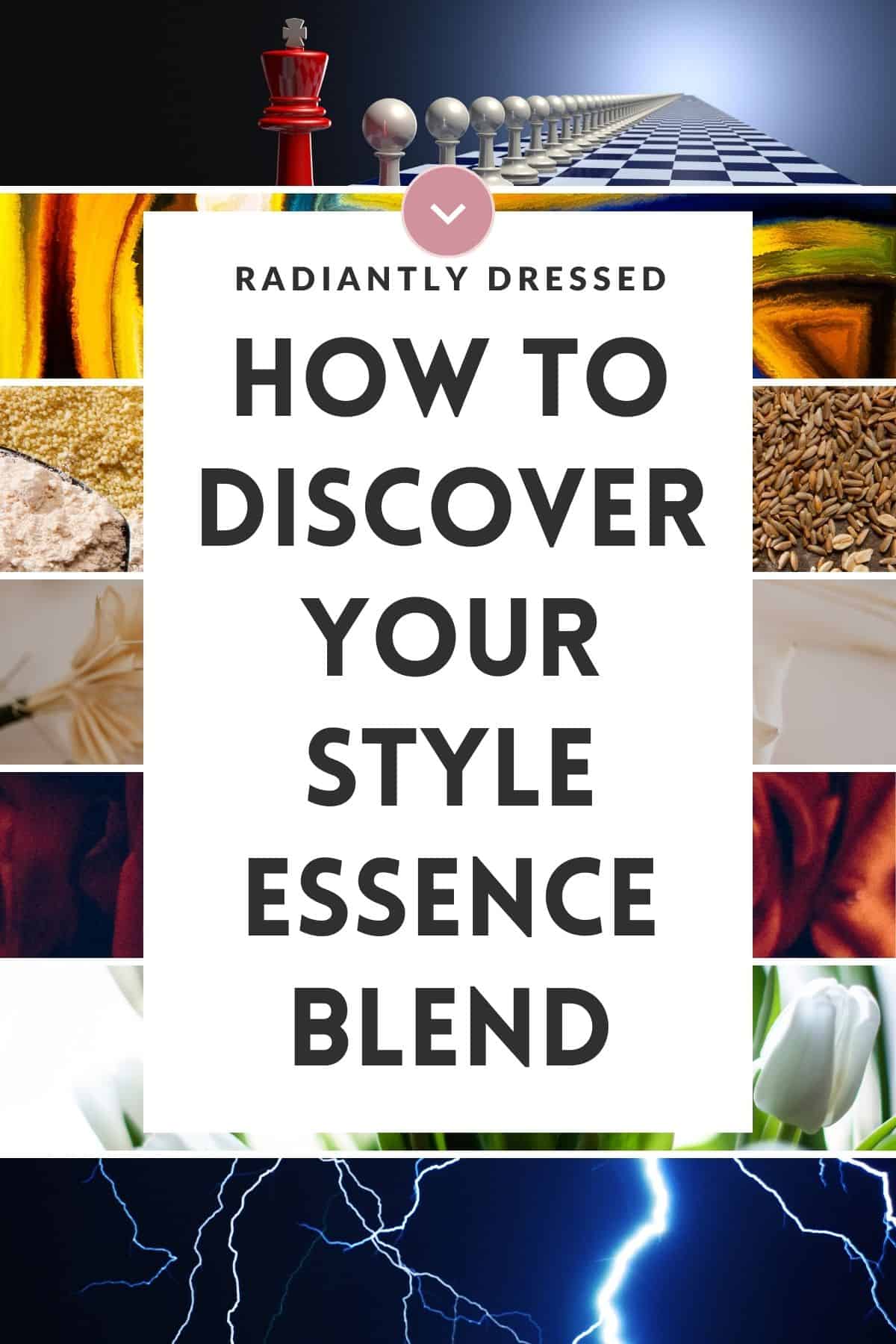 Define Your Style by Discovering your Style Essence Blend - Radiantly ...