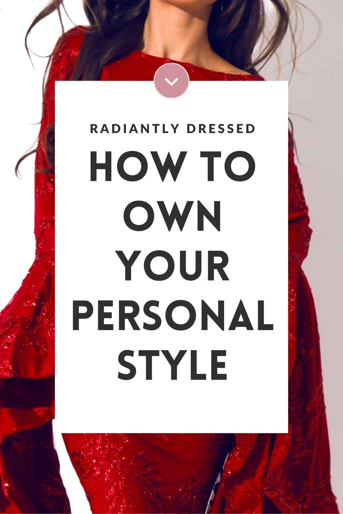 Dress for You, Not for Them: Overcoming the Need to Fit In - Radiantly Dressed