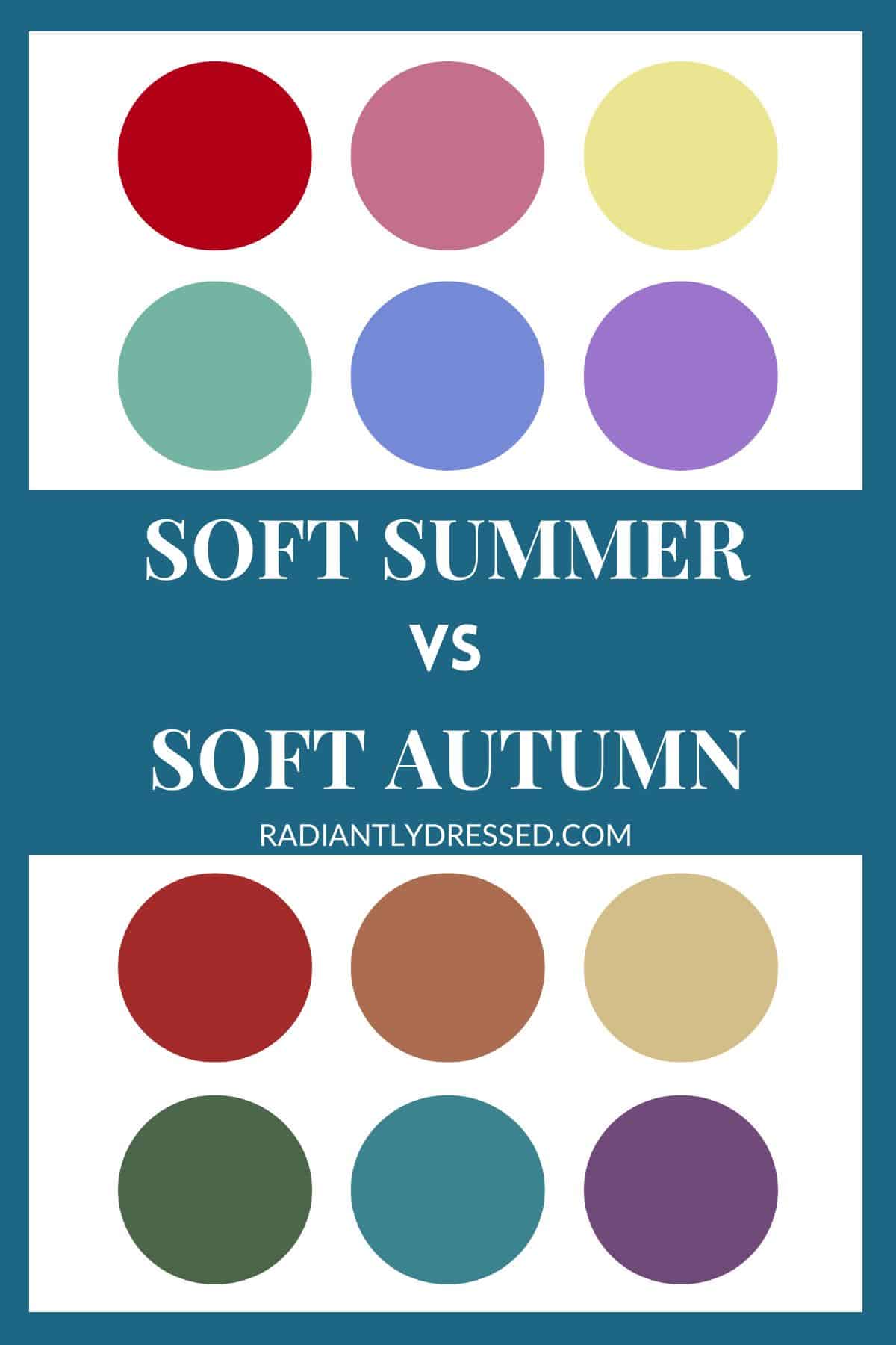Soft Summer vs Soft Autumn: Identifying Your Soft and Muted Seasonal ...