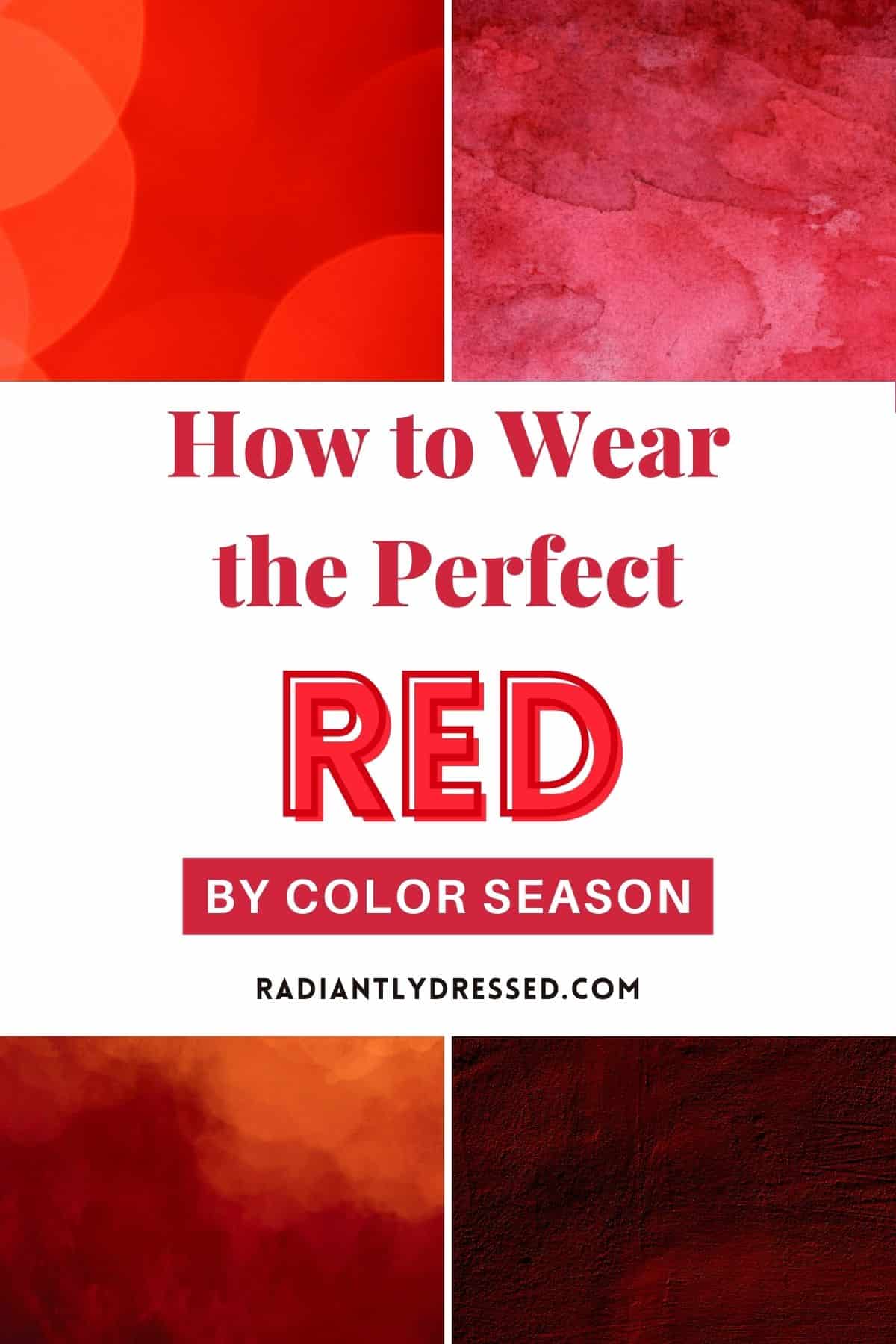 Red for Every Color Season – Find Your Perfect Shade of Red - Radiantly ...