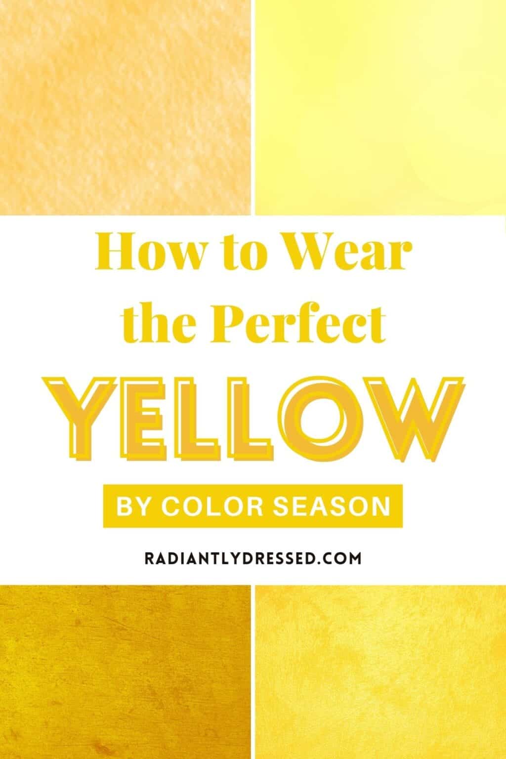 Yellow for Every Color Season – Find Your Perfect Shade of Yellow ...