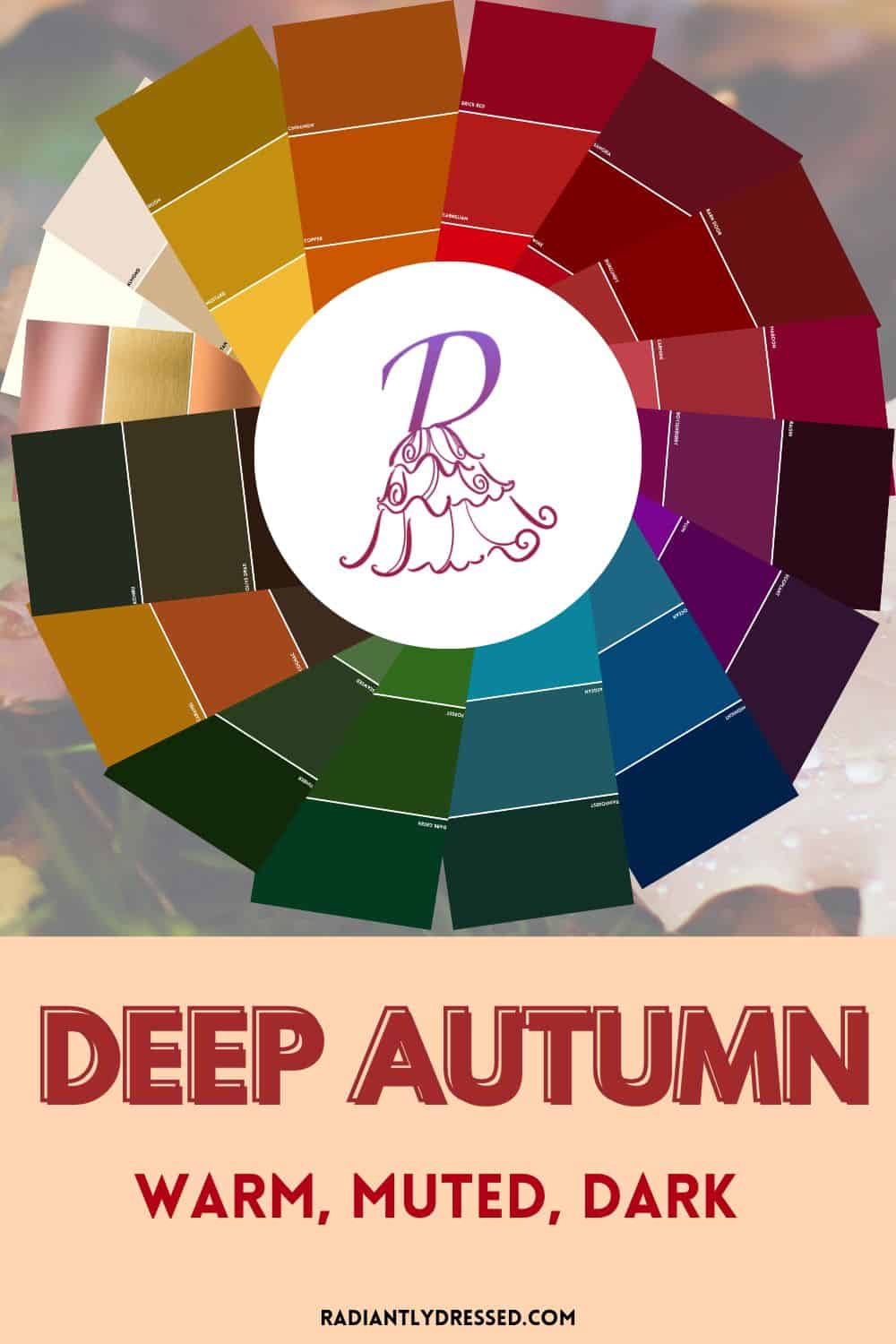 Deep Autumn: Color Palette and Wardrobe Guide for 2025 at Radiantly Dressed